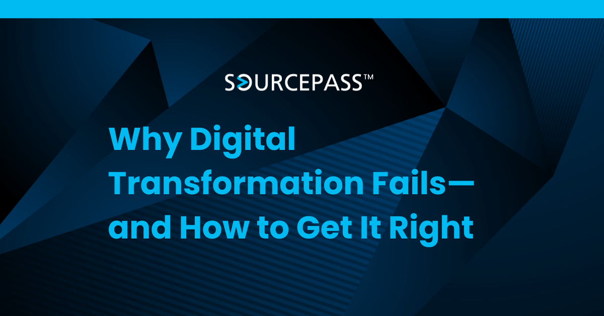 Why Digital Transformation Fails and How to Get It Right | Sourcepass